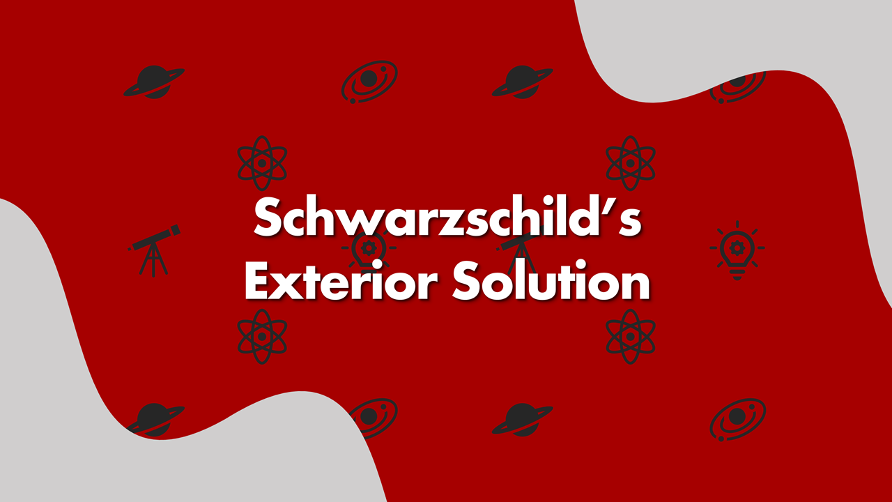 Schwarzschild’s Exterior Solution